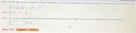 Solved Show That The Given Set Has A Cardinality Of No By