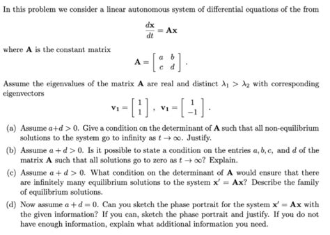 Solved In This Problem We Consider A Linear Autonomous