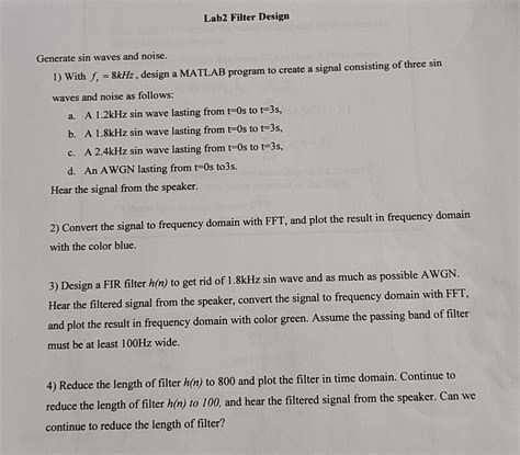 Solved Lab2 ﻿filter Design Matlabgenerate Sin Waves And