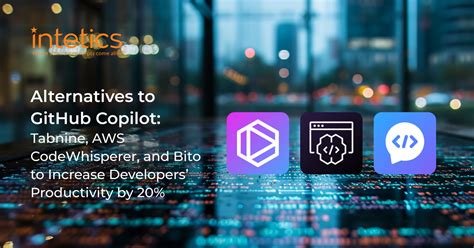 Tabnine Aws Codewhisperer And Bito For Software Development