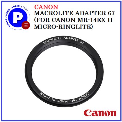 Canon Macrolite Adapter 67 For Canon Mr 14ex Ii Micro Ringlite Shopee Singapore