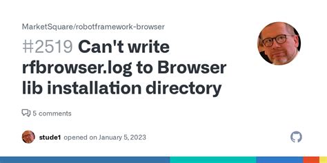 Cant Write Rfbrowserlog To Browser Lib Installation Directory · Issue 2519 · Marketsquare