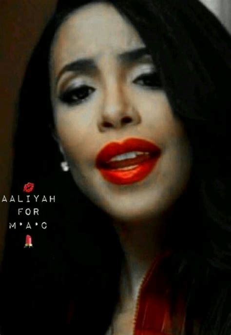 I Love Aaliyah S Lipstick Aaliyah Haughton Love