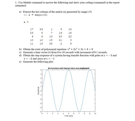 Solved Use Matlab Command To Answer The Following And Chegg