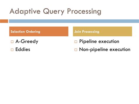 Ppt Adaptive Query Processing Powerpoint Presentation Free Download Id1569665