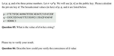 solved let p q and e be three prime numbers let n p q we