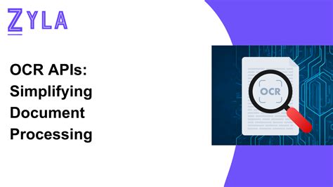 Ocr Apis Simplifying Document Processing Zyla Api Hub Blog
