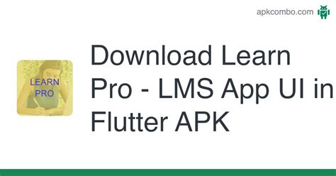 Learn Pro Apk Lms App Ui In Flutter Download Android App