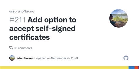 Add Option To Accept Self Signed Certificates · Issue 211 · Usebruno Bruno · Github