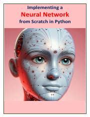 Building A Neural Network From Scratch In Python Course Hero