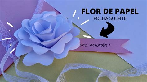 Como Fazer Flor De Papel Folha Sulfite A Youtube Origami The Creator
