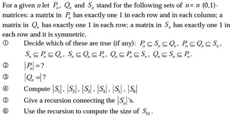 for a given n let pn qn and sn stand for the following sets of n × n