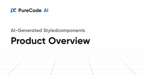 build styled components product overviews with ai prompts