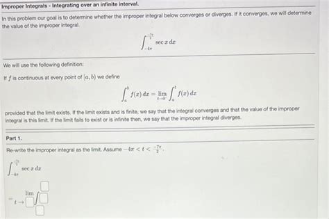 Solved Improper Integrals Integrating Over An Infinite