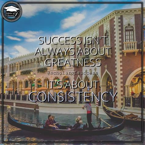 Consistency Is The Main Determinant Of Success 🏃 Follow Me And Check Out Scholarofsuccess On