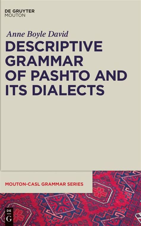 St Johns College Descriptive Grammar Of Pashto And Its Dialects St Johns College Descriptive Grammar Of Pashto And Its Dialects