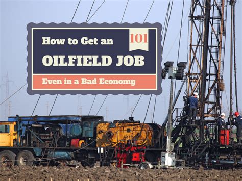 How To Get A Job In The Oilfield The Ultimate Guide