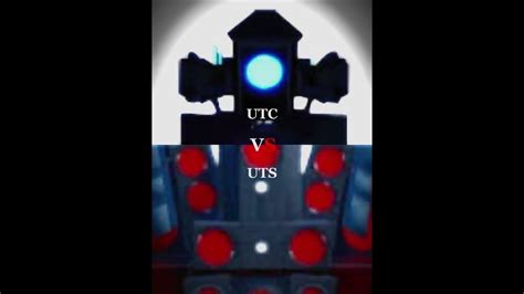Utc Vs Uts Toilet Tower Defense Skibiditoilet Ttd Toliettowerdefence