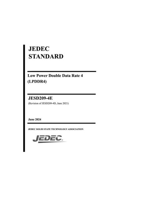 Jedec Jesd209 4e 2024 Jedec低功耗双倍数据速率4（lpddr4） 标准