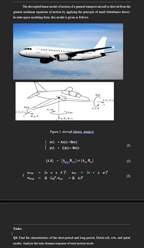 Solved The Decoupled Linear Model Of Motion Of A General