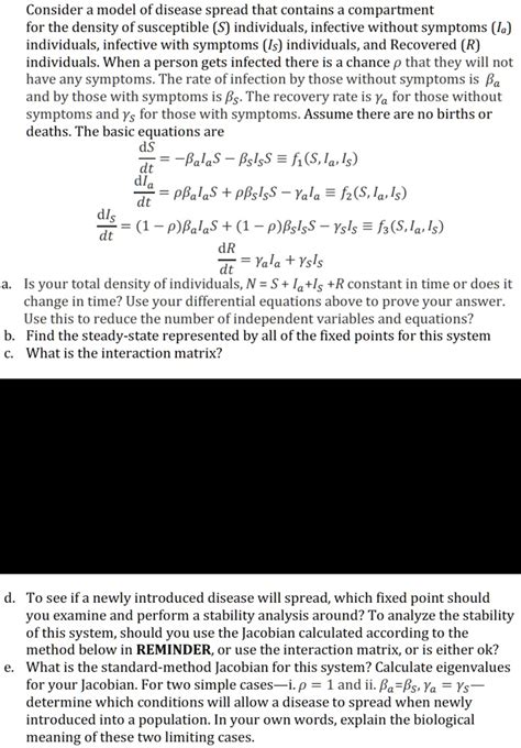 Solved Consider A Model Of Disease Spread That Contains A Compartment For The Density Of