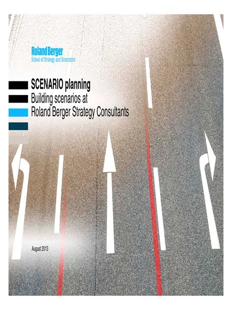Scenario Planning Building Scenarios At Roland Berger Strategy Consultants Schwenker Krys