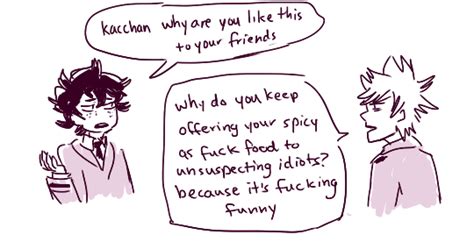 Yes Its Time To Eat Dirt I Ve A Hc That Izuku And Katsuki Both Love