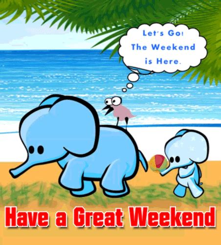Have A Nice Weekend S 80 Animated Pictures
