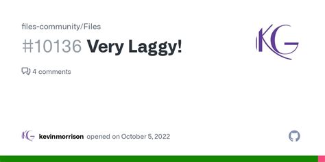 Very Laggy · Issue 10136 · Files Communityfiles · Github