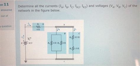 Solved On 11 Determine All The Currents Ia Ib Ic Ir2