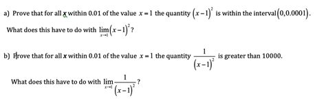 Solved A Prove That For All X Within 001 Of The Value X1