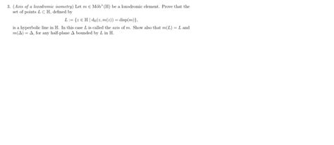 solved axis of a loxodromic isometry ﻿let minmöb h ﻿be a