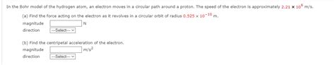 Solved In The Bohr Model Of The Hydrogen Atom An Electron