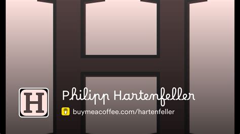 Philipp Hartenfeller Is Creating Software Blogposts Videos Buymeacoffee