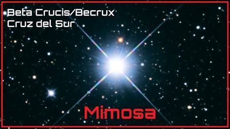 Astrofoto Estrella Mimosa Beta Crucis Telescopio Rc 6 Youtube