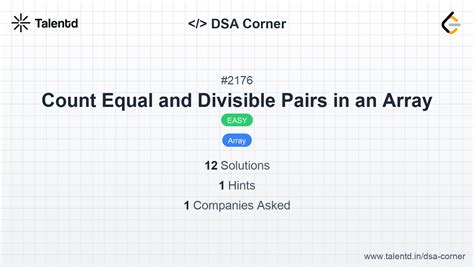 count equal and divisible pairs in an array dsa problem talentd