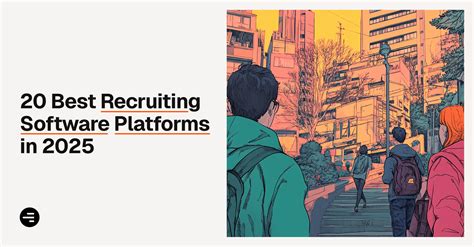 20 Best Recruiting Software Platforms In 2025