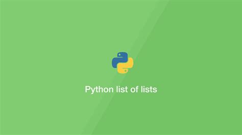 Python List Of Lists Skillsugar