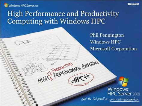 Ppt High Performance And Productivity Computing With Windows Hpc