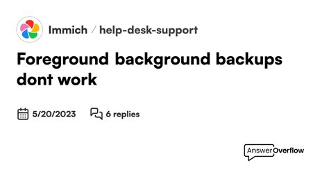 Foreground And Background Backups Dont Work Immich