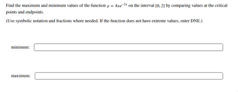 Solved Find The Maximum And Minimum Values Of The Function Chegg