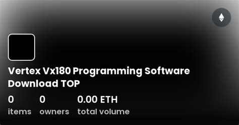 Vertex Vx180 Programming Software Download TOP Collection OpenSea
