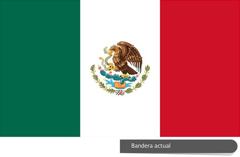 Así Ha Cambiado La Bandera De México Con El Paso De Los Años