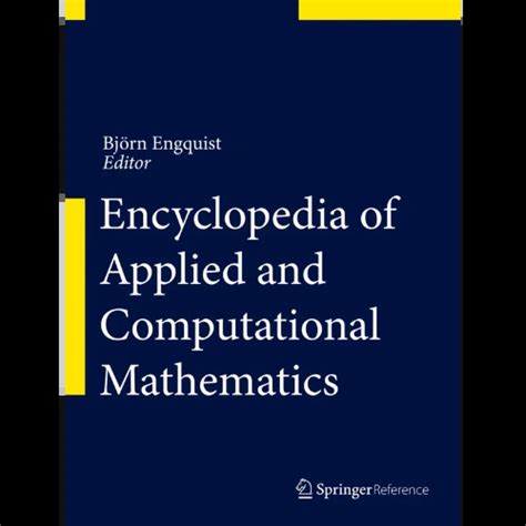 Encyclopedia Of Applied And Computational Mathematics 2 Volume Set Math
