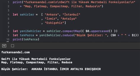 Swift Array İşlemleri Map Flatmap Compactmap Filter Reduce Swift