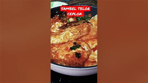 Sambel Telor Ceplok Ngenah 👍 Youtube