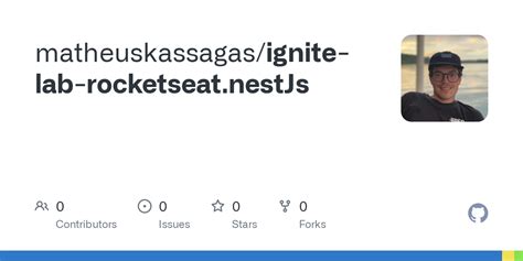 Github Matheuskassagasignite Lab Rocketseatnestjs