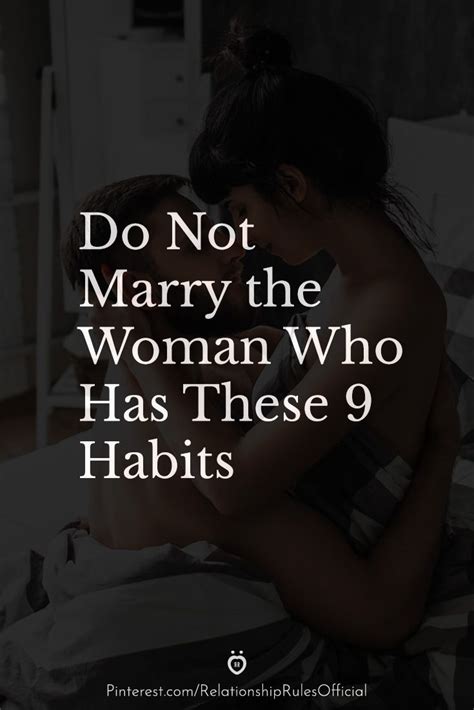 Do Not Marry The Woman Who Has These 9 Habits