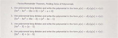 Solved Factorremainder Theorem Finding Zeros Of