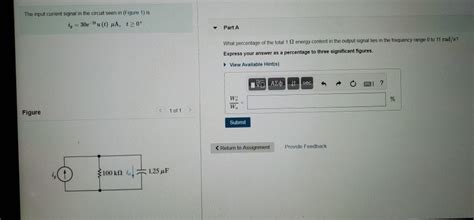 Solved The Input Current Signal In The Circuit Seen In